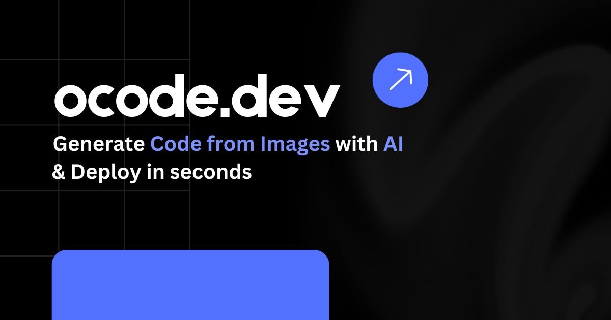Image to Code generator AI | Ocode.dev